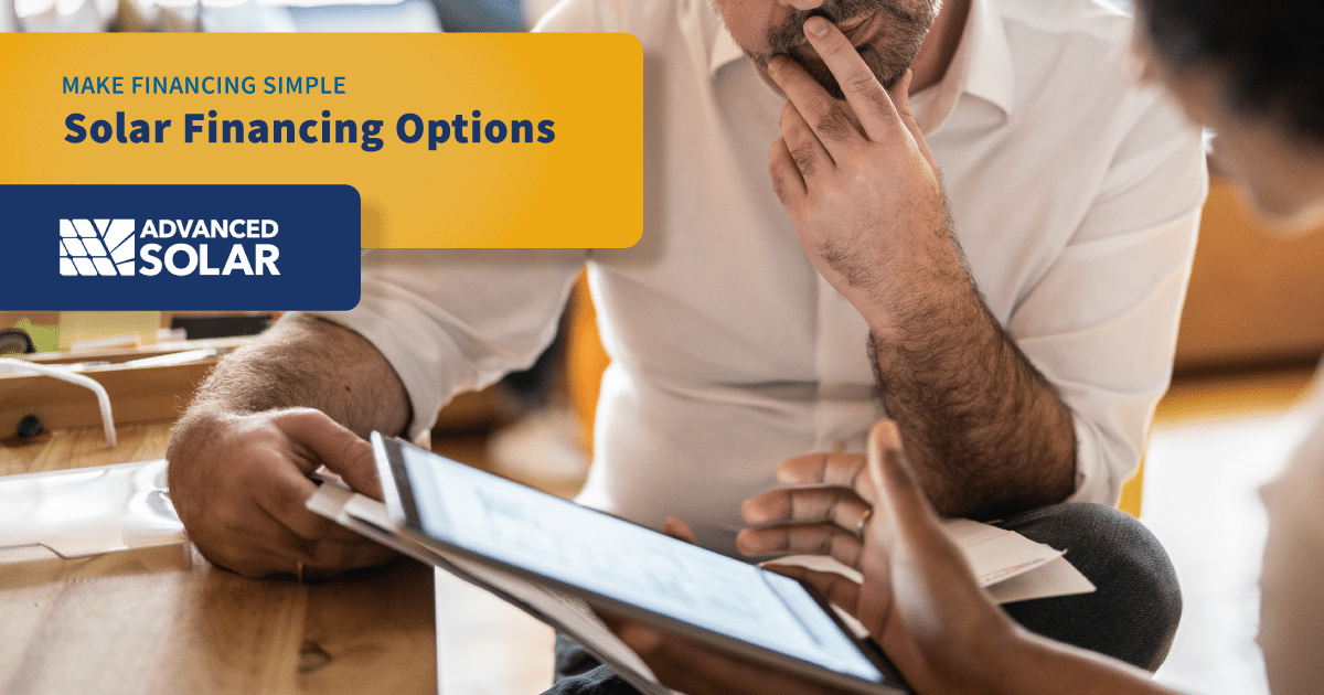 Solar Financing Options - Advanced Solar - Indiana